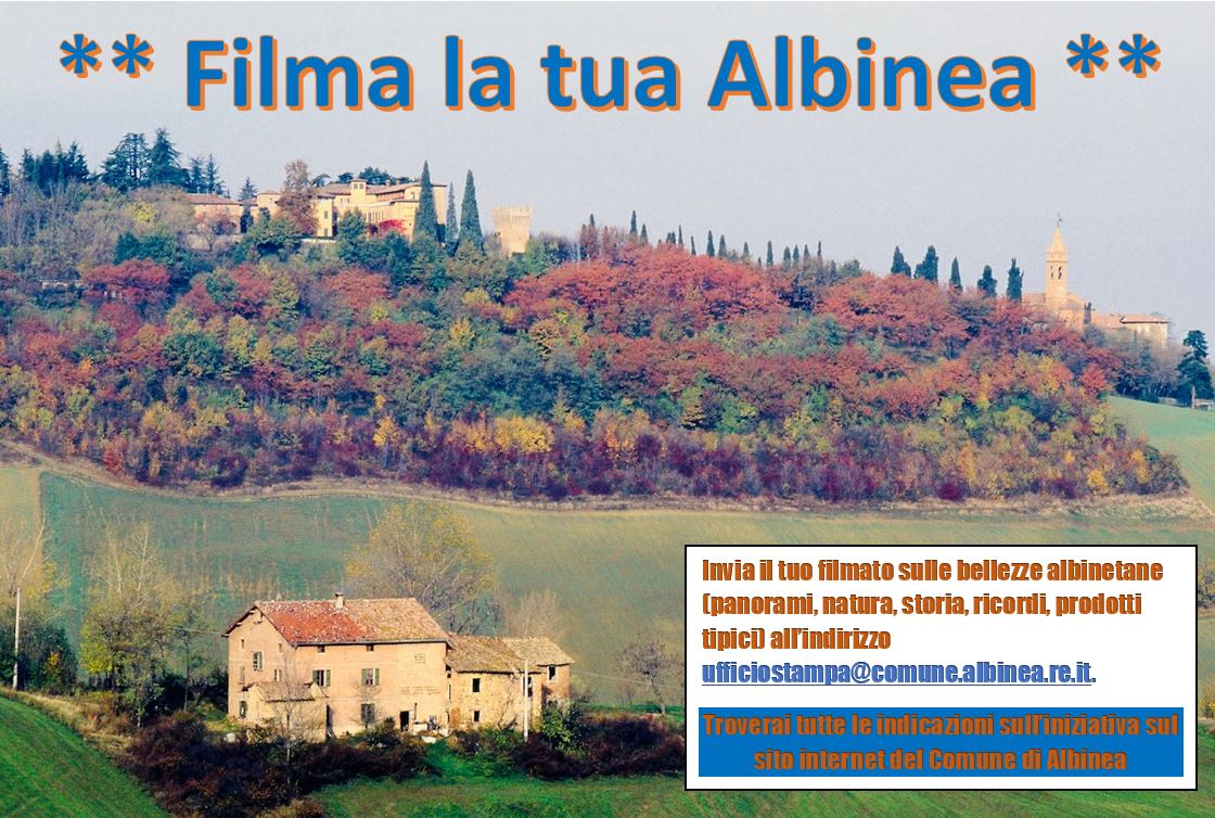 Parte l’iniziativa “Filma la tua Albinea” – Comune di Albinea
